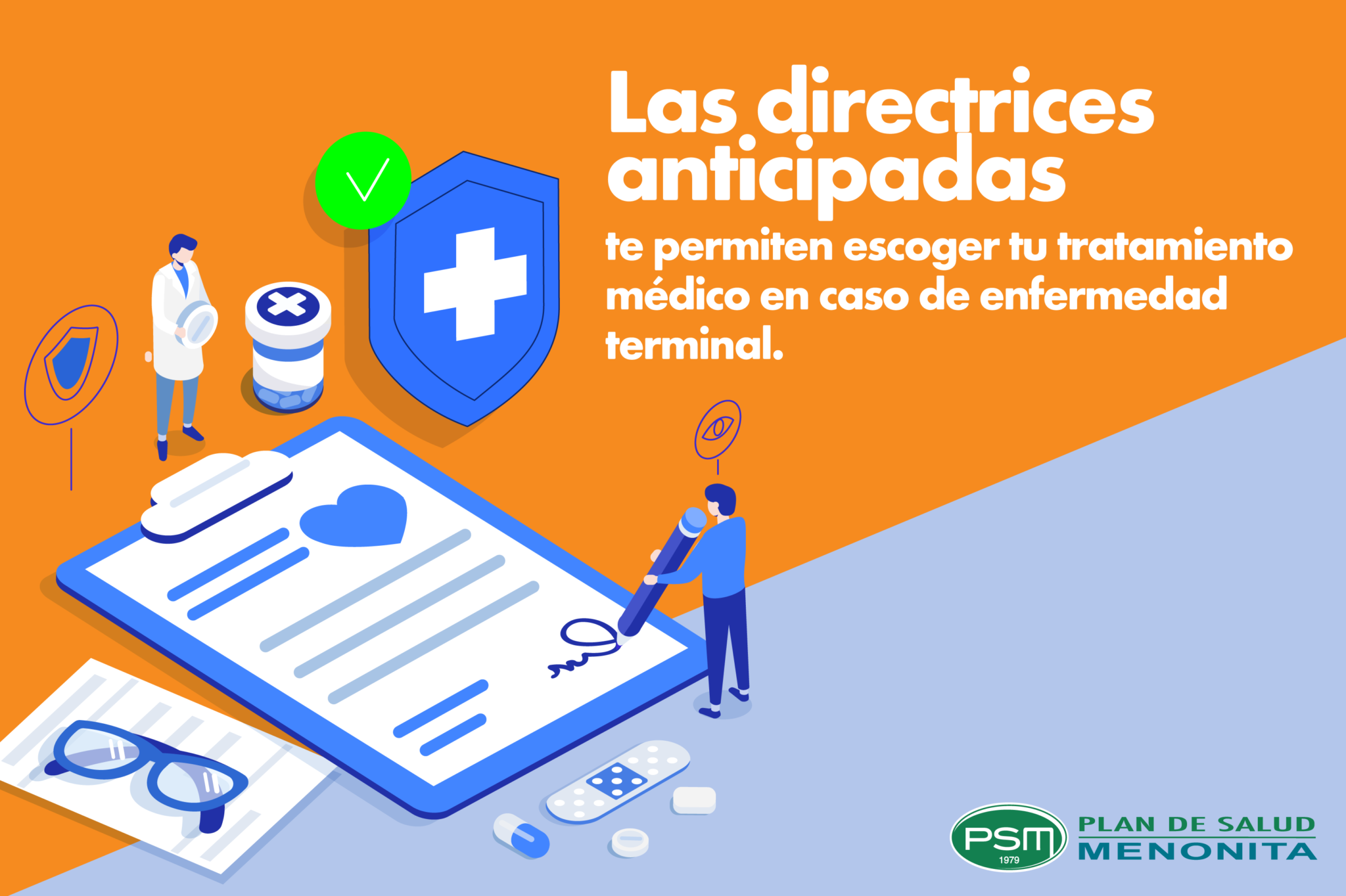 ¿Qué son las Directrices Anticipadas? – PSM